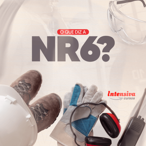 NR 6: conheça a norma regulamentadora